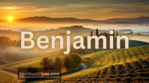 Spiritual Meaning of the Name Benjamin: Son of the Right Hand ...